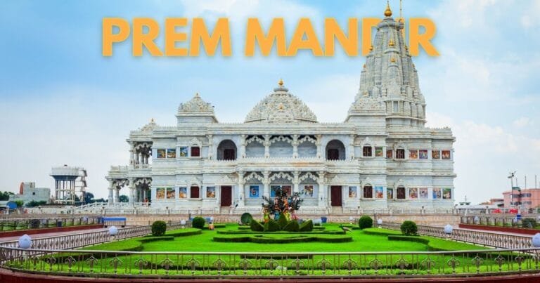 How to Plan a Visit to Prem Mandir of Mathura - Mathura Vrindavan Tourism