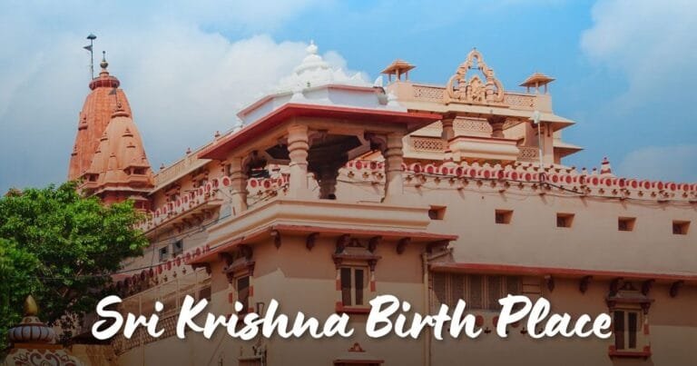 Sri Krishna Birth Place – A Sacred Pilgrimage to the Land of the Divine ...