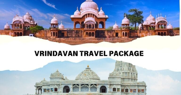 Discover the Divine with the Perfect Vrindavan Travel Package - Mathura ...